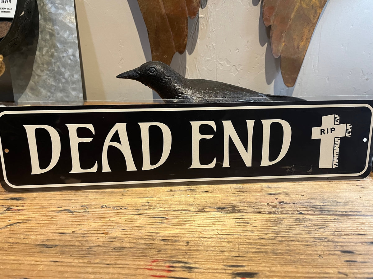 Plain Dead End Sign – TheWoodburyShoppe
